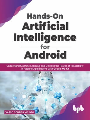 Hands-On Artificial Intelligence for Android - Librerías Gandhi