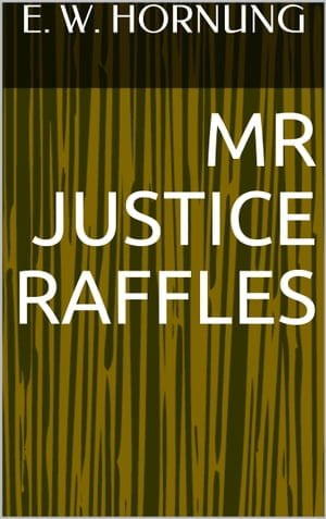 Mr Justice Raffles - Librerías Gandhi