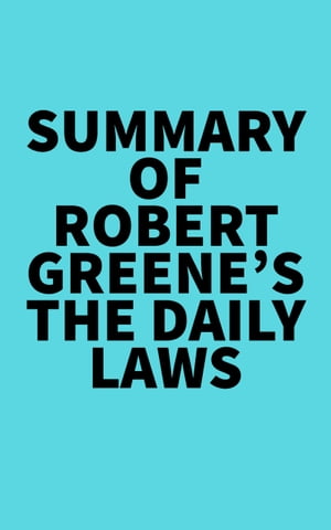 Summary of Robert Greenes The Daily Laws - Librerías Gandhi