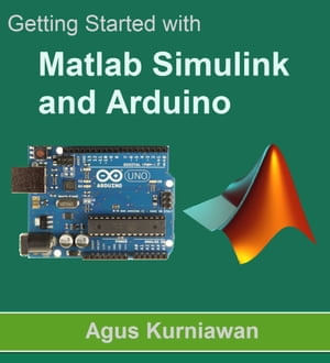 Getting Started with Matlab Simulink and Arduino - Librerías Gandhi