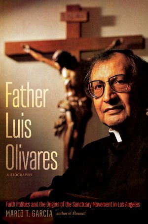 Father Luis Olivares, a Biography - Librerías Gandhi