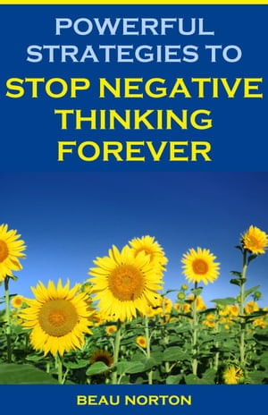 Powerful Strategies to Stop Negative Thinking Forever - Librerías Gandhi