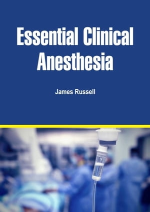 Essential Clinical Anesthesia - Librerías Gandhi