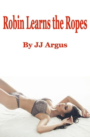 Robin Learns the Ropes - Librerías Gandhi