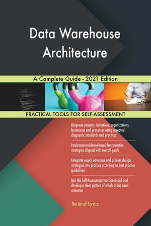 Data Warehouse Architecture A Complete Guide - 2021 Edition - Librerías Gandhi