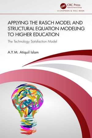 Applying the Rasch Model and Structural Equation Modeling to Higher ...