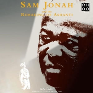 Sam Jonah And The Remaking of Ashanti - Librerías Gandhi