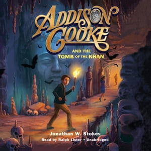 Addison Cooke and the Tomb of the Khan - Librerías Gandhi