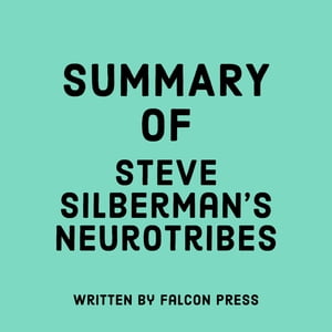 Summary of Steve Silberman's NeuroTribes - Librerías Gandhi
