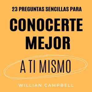 23 Preguntas Sencillas para Conocerte Mejor A Ti Mismo - Librerías Gandhi