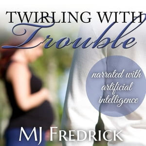 Twirling with Trouble - Librerías Gandhi