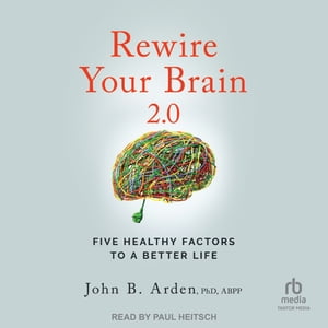 Rewire Your Brain 2.0 - Librerías Gandhi