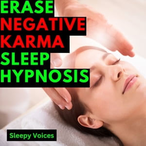 Erase Negative Karma Sleep Hypnosis - Librerías Gandhi