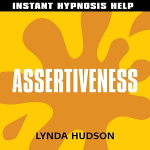 Assertiveness - Instant Hypnosis Help - Librerías Gandhi
