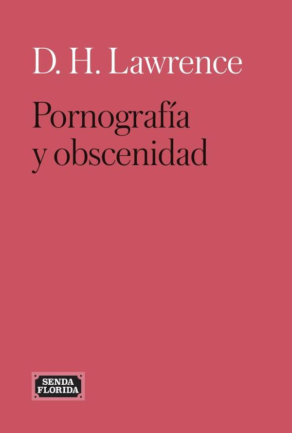 Pornografía y obscenidad - Librerías Gandhi