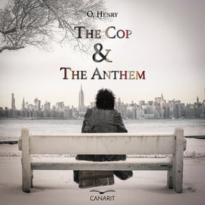 Cop and the Anthem, The - Librerías Gandhi