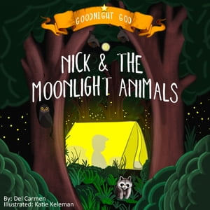 Nick and the moonlight animals - Librerías Gandhi