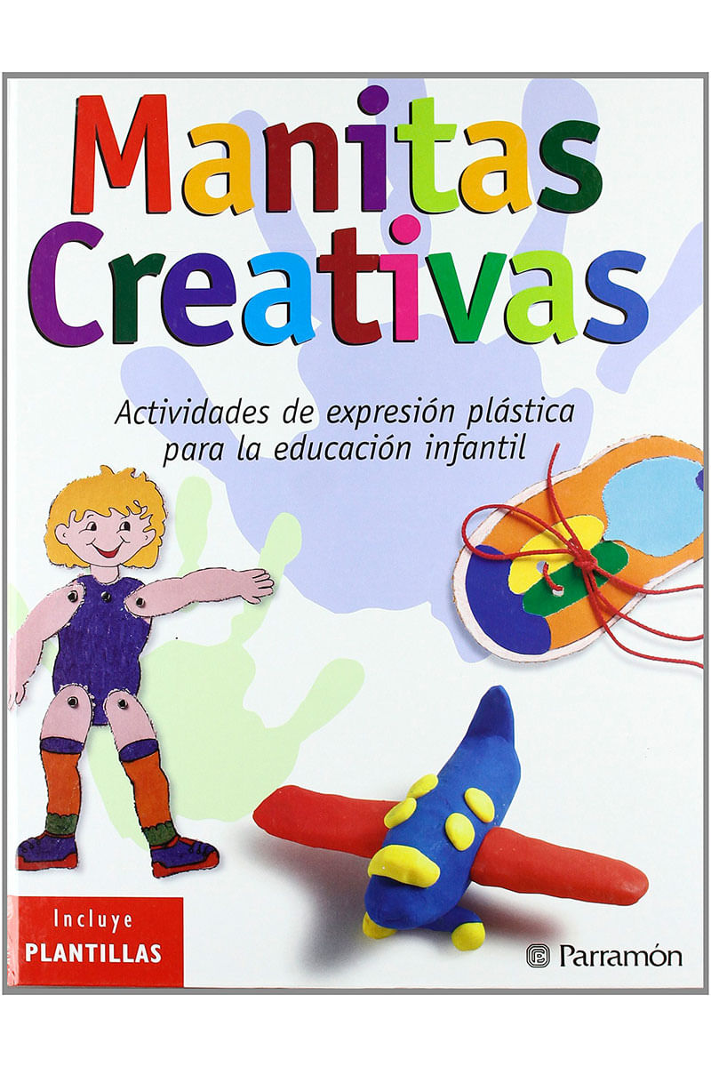 MANITAS CREATIVAS: ACTIVIDADES DE EXPRESION PLASTICA PARA LA EDUCACION ... MANITAS CREATIVAS: ACTIVIDADES DE EXPRESION PLASTICA PARA LA EDUCACION ...