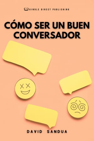 CÓMO SER UN BUEN CONVERSADOR - Librerías Gandhi