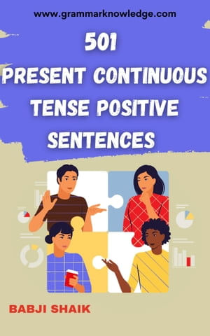 501 Present Continuous Tense Positive Sentences - Librerías Gandhi
