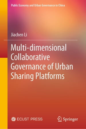 Multi-dimensional Collaborative Governance of Urban Sharing Platforms - Librerías Gandhi