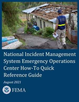 National Incident Management System Emergency Operations Center How-To ...