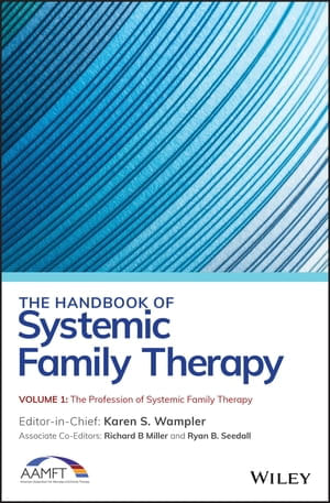 The Handbook of Systemic Family Therapy, The Profession of Systemic ...