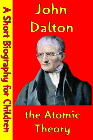 John Dalton : the Atomic Theory - Librerías Gandhi