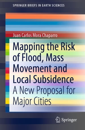 Mapping the Risk of Flood, Mass Movement and Local Subsidence ...