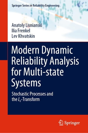 Modern Dynamic Reliability Analysis for Multi-state Systems - Librerías Gandhi