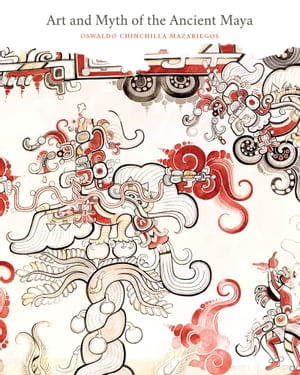 Art and Myth of the Ancient Maya - Librerías Gandhi