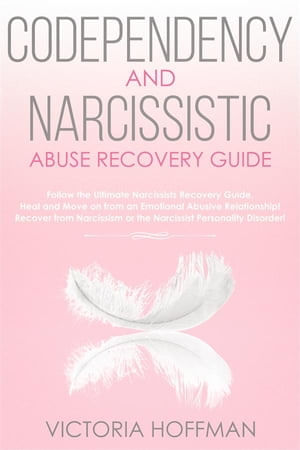 Codependency and Narcissistic Abuse Recovery Guide - Librerías Gandhi