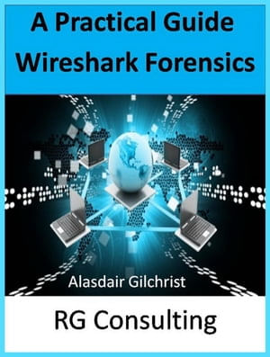 A Practical Guide Wireshark Forensics - Librerías Gandhi