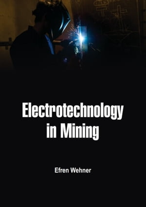 Electrotechnology in Mining - Librerías Gandhi