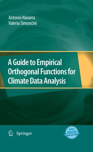 A Guide to Empirical Orthogonal Functions for Climate Data Analysis ...
