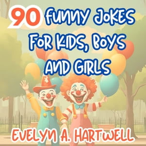 90 Funny Jokes for Kids, Boys and Girls - Librerías Gandhi