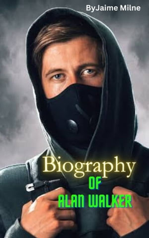 Biography of Alan Walker - Librerías Gandhi
