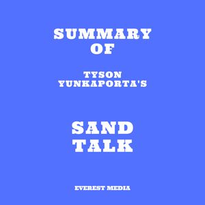 Summary of Tyson Yunkaportas Sand Talk - Librerías Gandhi