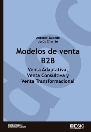 Modelos de venta B2B. Venta adaptativa, venta consultiva y venta ...