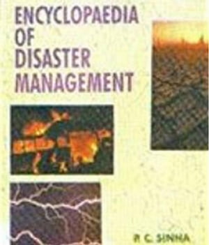 Encyclopaedia Of Disaster Management Geological And Mass-Movement ...