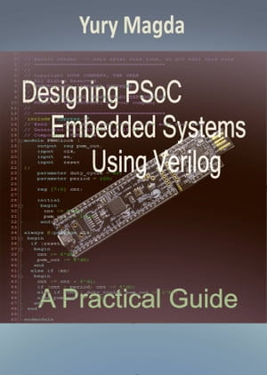 Designing PSoC Embedded Systems Using Verilog: A Practical Guide - Librerías Gandhi