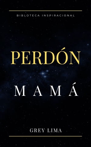 Perdón Mamá - Librerías Gandhi