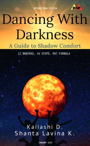Dancing With Darkness: A Guide to Shadow Comfort - Librerías Gandhi