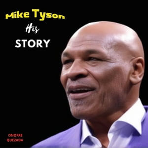 Mike Tyson His Story - Librerías Gandhi