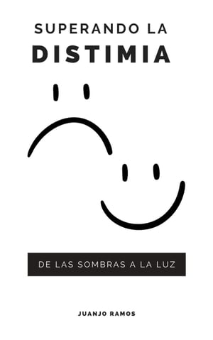 Superando la distimia: de las sombras a la luz - Librerías Gandhi