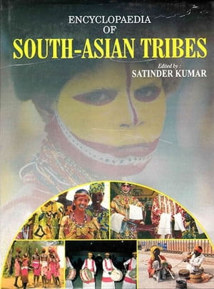 Encyclopaedia Of South-Asian Tribes - Librerías Gandhi