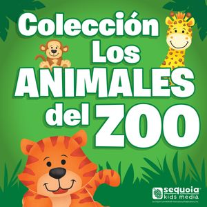Colección: Los animales del zoo (Completo) - Librerías Gandhi