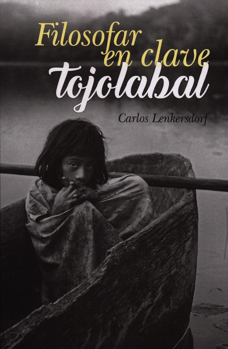 FILOSOFAR EN CLAVE TOJOLOBAL - Librerías Gandhi