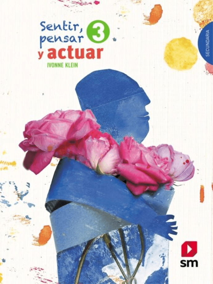 Sentir, pensar y actuar 3: secundaria - Librerías Gandhi Sentir, pensar y actuar 3: secundaria - Librerías Gandhi