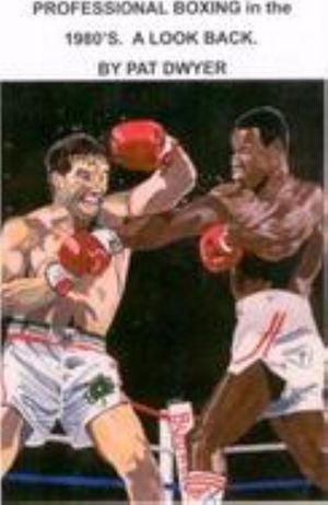 Professional Boxing in the 1980s. A Look Back. - Librerías Gandhi